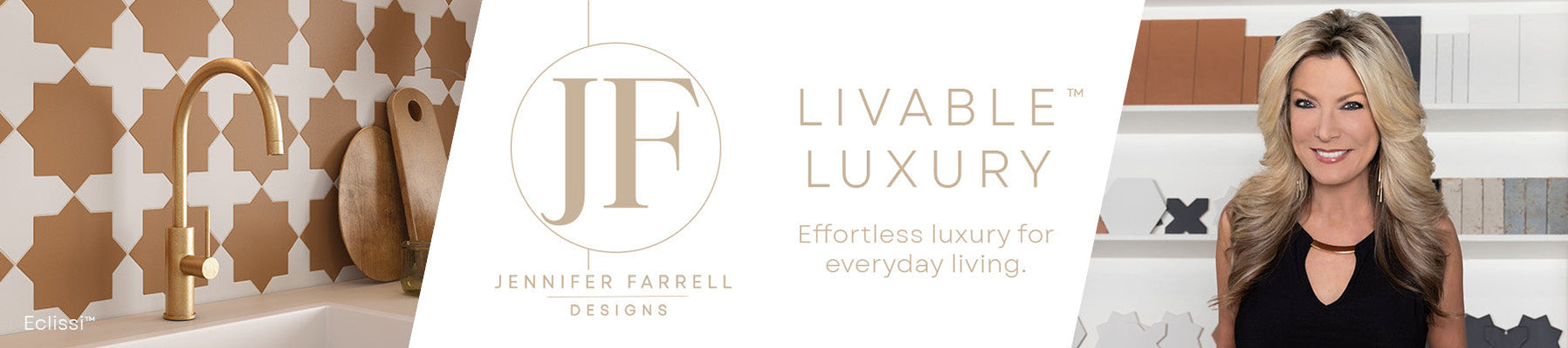 Jennifer Farrell Livable Luxury Collection — Emser Tile